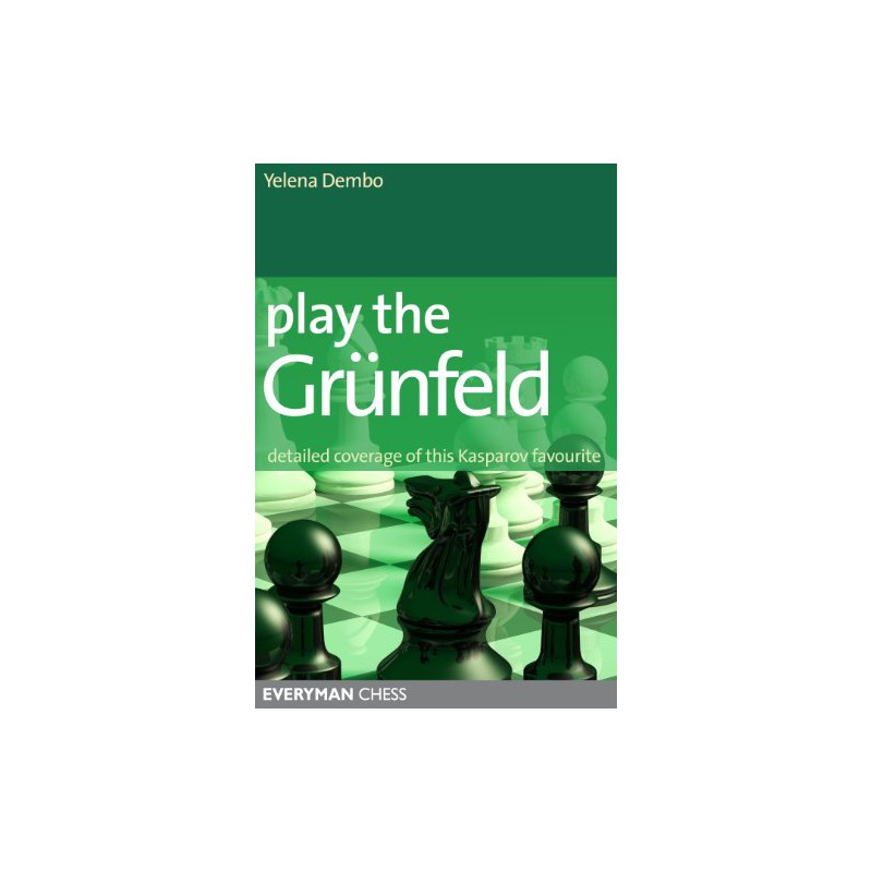 خرید کتاب آموزش بازی شطرنج Play the Grunfeld (گرانفلد را بازی کنید)